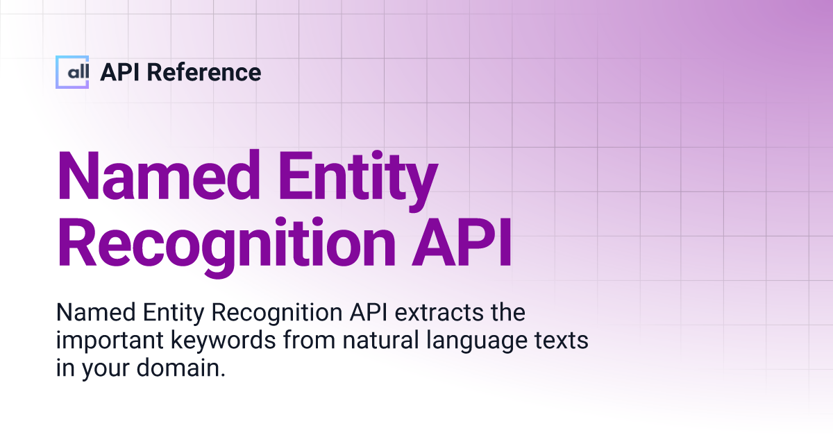 Named Entity Recognition API | API Reference