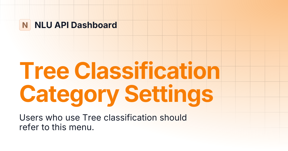 Tree Classification Category Settings | NLU API Dashboard